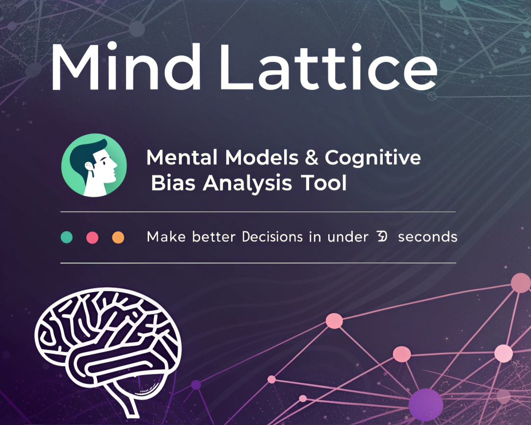 Mind Lattice | Mental Models for Modern Minds